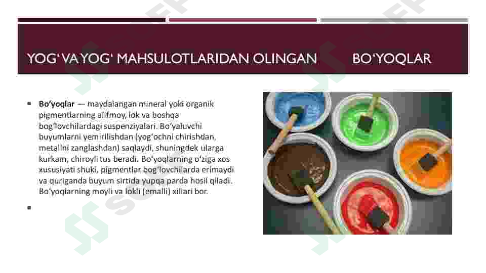 Yog‘ va yog‘ mahsulotli bo‘yoqlar
