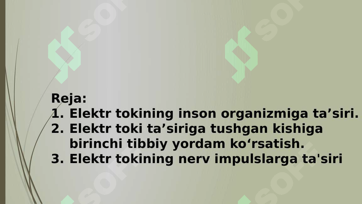 INSON ORGANIZMIGA ELEKTR TOKINING TA`SIRI