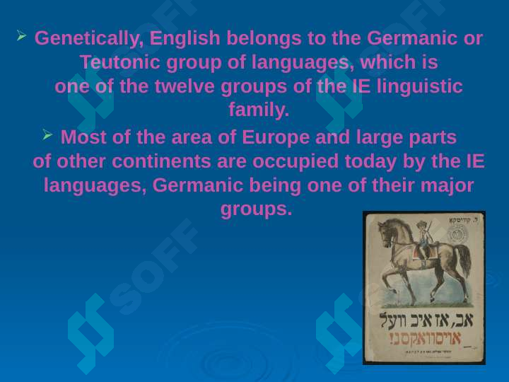Specific features of Western Germanic languages