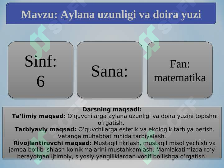 Aylana uzunligi va doira yuzi
