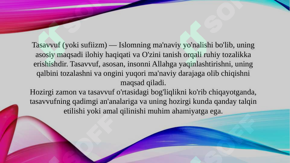 Tasavvuf va hozirgi zamon