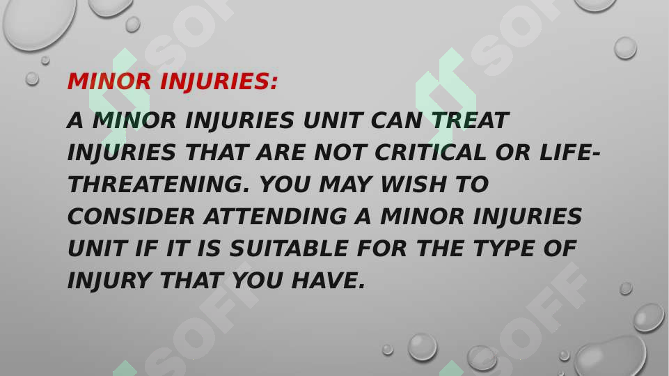 Minor Injuries
