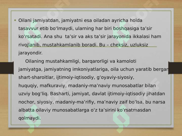 Oila davlat va jamiyat ardog’ida